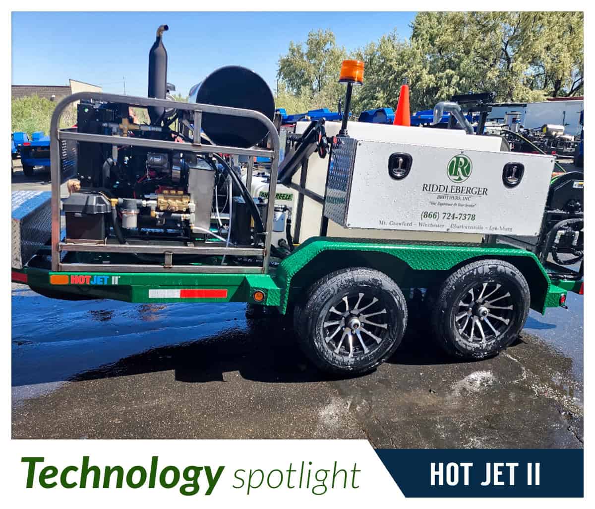 New Hot Jet Technology - Riddleberger Brothers, Inc