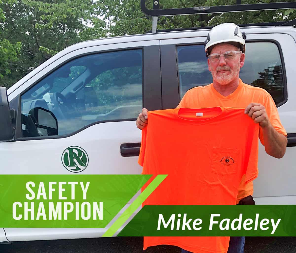 Safety Champion - Mike Fadeley - Riddleberger Brothers, Inc